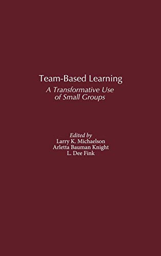 【中古】【未使用・未開封品】Team-Based Learning: A Transformative Use of Small Groups【メーカー名】【メーカー型番】【ブランド名】Praeger College & Universit...
