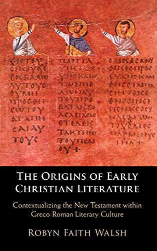 【中古】【未使用・未開封品】The Origins of Early Christian Literature: Contextualizing the New Testament within Greco-Roman Literary C...