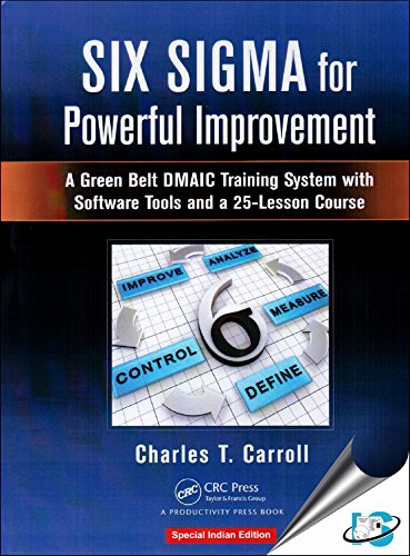 【中古】【未使用・未開封品】Six Sigma For Powerful Improvement : A Green Belt Dmaic Training System With Software Tools And A 25-Lesso...