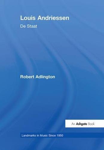 【中古】【未使用・未開封品】Louis Andriessen: De Staat (Landmarks in Music Since 1950)【メーカー名】【メーカー型番】【ブランド名】Routledge Voice, Classical...