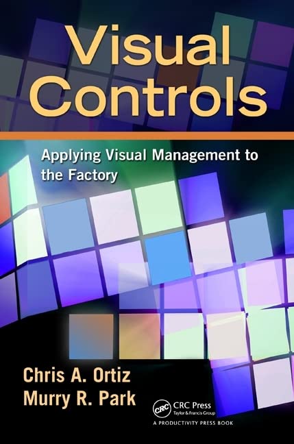【中古】【未使用・未開封品】Visual Controls: Applying Visual Management to the Factory【メーカー名】【メーカー型番】【ブランド名】Productivity Press Economi...