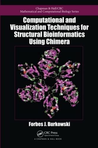 【中古】【未使用・未開封品】Computational and Visualization Techniques for Structural Bioinformatics Using Chimera (Chapman & Hall/CRC...