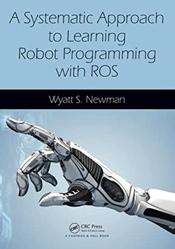 【中古】【未使用・未開封品】A Systematic Approach to Learning Robot Programming with ROS【メーカー名】【メーカー型番】【ブランド名】CRC Press Computer Techn...