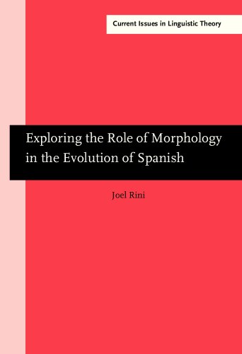 【中古】【未使用・未開封品】Exploring the Role of Morphology in the Evolution of Spanish (Amsterdam Studies in the Theory & History of...