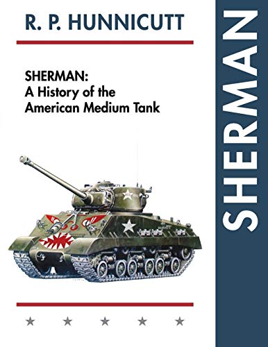 【中古】【未使用・未開封品】Sherman: A History of the American Medium Tank【メーカー名】【メーカー型番】【ブランド名】Echo Point Books & Media Engineering, ...