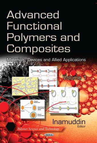 【中古】【未使用・未開封品】Advanced Functional Polymers and Composites: Materials, Devices and Allied Applications (Polymer Science a...