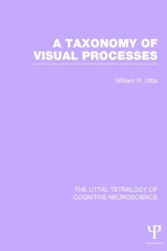 【中古】【未使用・未開封品】A Taxonomy of Visual Processes (The Uttal Tetralogy of Cognitive Neuroscience)【メーカー名】【メーカー型番】【ブランド名】Psycho...