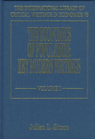 【中古】【未使用・未開封品】The Economics of Population: Key Modern Writings (International Library of Critical Writings in Economics)...