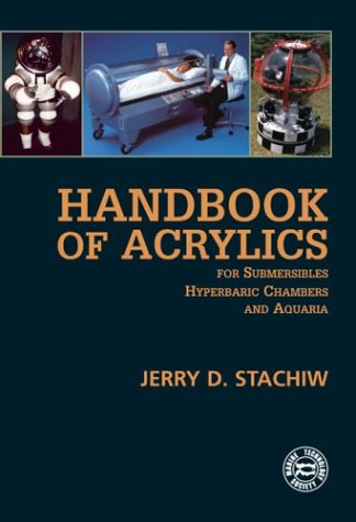 【中古】【未使用・未開封品】Handbook of Acrylics: For Submersibles, Hyperbaric Chambers and Aquaria【メーカー名】【メーカー型番】【ブランド名】【商品説明】Handboo...