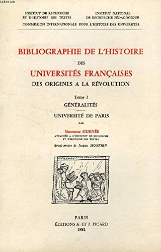 【中古】【未使用・未開封品】Bibliographie de l'histoire des universit?s fran?aises des origines ? la R?volution. G?n?ralit?s, Paris, t...