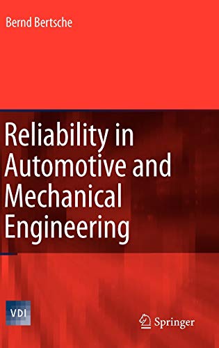 【中古】【未使用・未開封品】Reliability in Automotive and Mechanical Engineering: Determination of Component and System Reliability (V...
