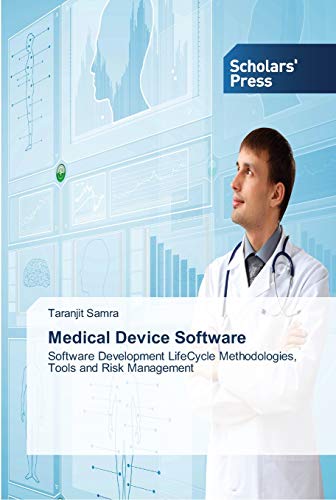 【中古】【未使用・未開封品】Medical Device Software: Software Development LifeCycle Methodologies, Tools and Risk Management【メーカー名】【メー...