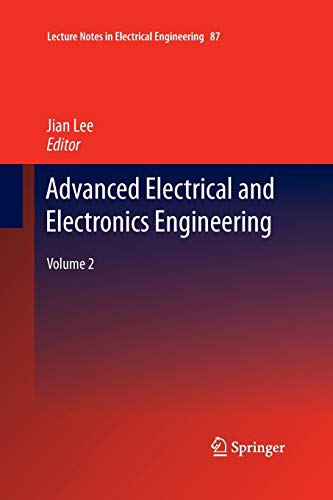 【中古】【未使用・未開封品】Advanced Electrical and Electronics Engineering: Volume 2 (Lecture Notes in Electrical Engineering, 87)【メー...