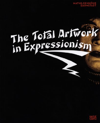 【中古】【未使用・未開封品】The Total Artwork in Expressionism: Art, Film, Literature, Theater, Dance, and Architecture 1905-25【メーカー名】...
