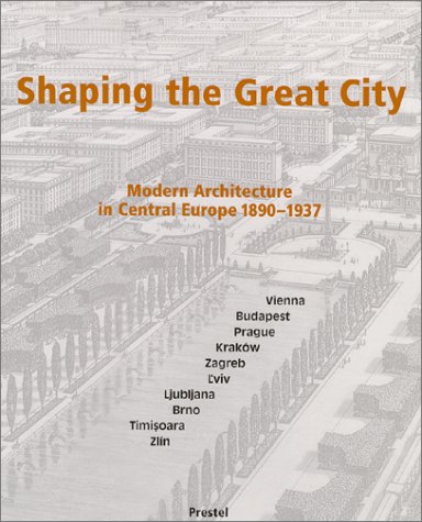 【中古】【未使用・未開封品】Shaping the Great City: Modern Architecture in Central Europe, 1890-1937 (Architecture S.)【メーカー名】【メーカー型番】【...