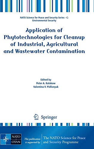 【中古】【未使用・未開封品】Application of Phytotechnologies for Cleanup of Industrial, Agricultural and Wastewater Contamination (NAT...