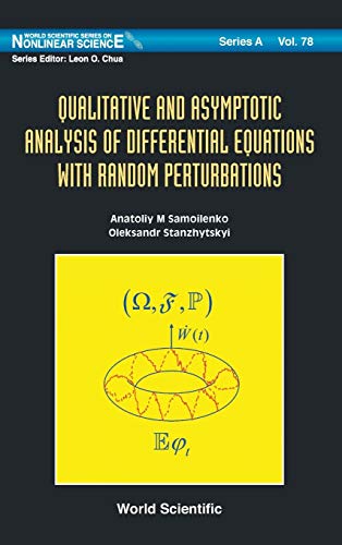 【中古】【未使用・未開封品】Qualitative and Asymptotic Analysis of Differential Equations With Random Perturbations (World Scientific ...