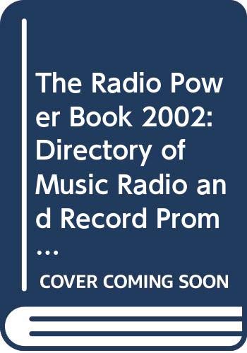 【中古】【未使用・未開封品】The Radio Power Book 2002: Directory of Music Radio and Record Promotion (Radio Power Book: Directory of M...