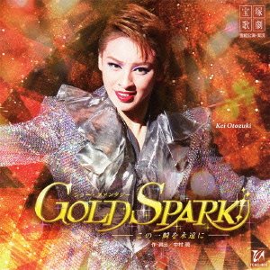 【中古】雪組宝塚大劇場公演ライブCD GOLD SPARK!-この一瞬を永遠に-【メーカー名】【メーカー型番】【ブランド名】SONY MUSIC サウンドトラック, 5%OFFクーポン対象商品_fixed, Music Album CDs,...