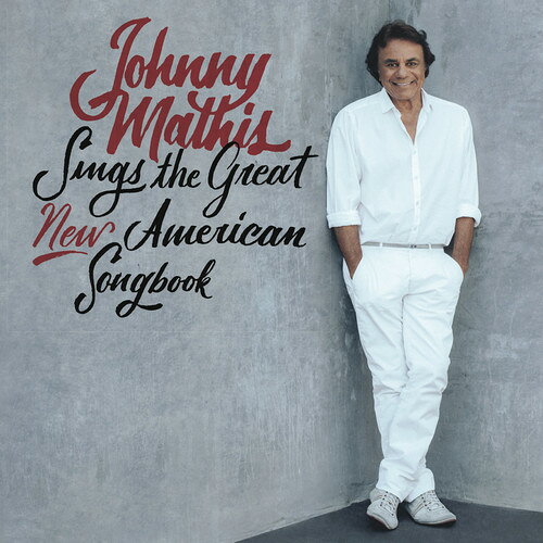 2017/9/29 発売輸入盤レーベル：SONY収録曲：(ジョニーマティス)2017 release. Johnny Mathis Sings The Great New American Songbook features the leg...