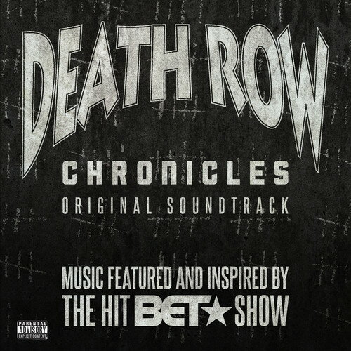 2018/3/23 発売輸入盤レーベル：DEATH ROW収録曲:(サウンドトラック)2018 release, the companion album to BET's hit TV show Death Row Chronicles. ...