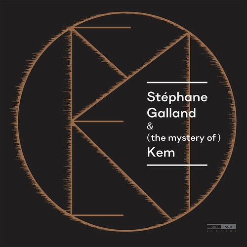 2018/10/26 発売輸入盤レーベル：OUTNOTE RECORDS収録曲：Kem, in ancient Epypt, means the color Black, like the limon of the Nile, the bl...