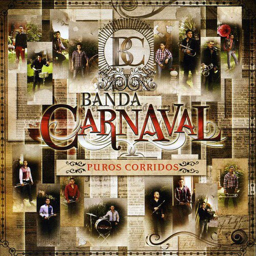 2013/10/22 発売輸入盤レーベル：DISA / UMGD収録曲：Originally from Mazatlan, Sinaloa, Banda Carnaval releases an album dedicated to the...