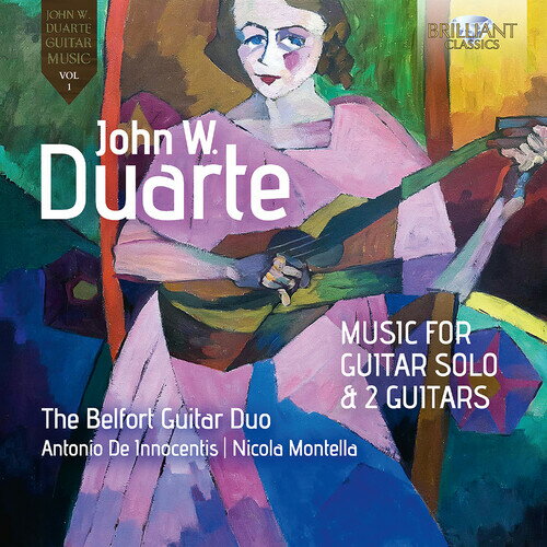 発売日: 2022/8/26輸入盤USレーベル: Brilliant Classics収録曲:コメント:John Duarte (1919-2004) was educated at the Manchester University Fa...