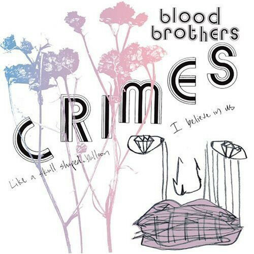 2009/11/17 発売輸入盤収録曲：(ブラッドブラザーズ)The Blood Brothers were an American post-hardcore band formed in the suburbs of Seattle, ...