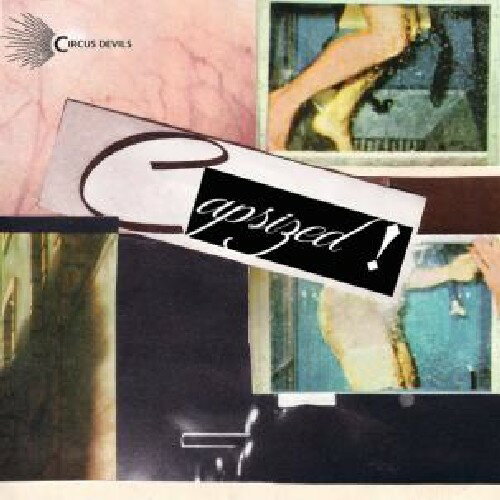 2011/10/25 発売輸入盤収録曲：(サーカスデビルズ)