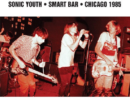 2012/11/13 発売輸入盤レーベル：GOOFIN RECORDS収録曲：(ソニックユース)In the fall of 1985, Sonic Youth were touring the States following the r...