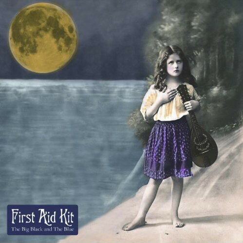 2012/4/3 発売輸入盤収録曲：(ファーストエイドキット)FIRST AID KIT recorded their debut album, THE BIG BLACK & THE BLUE with their father at t...