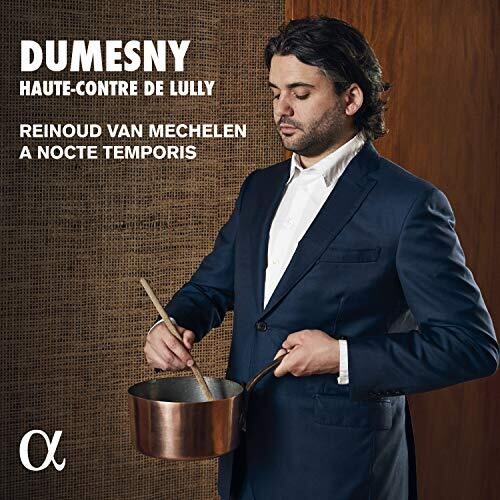 発売日: 2019/11/15輸入盤USレーベル: Alpha収録曲:コメント:Who was Louis Gaulard Dumesny? Dumesny was not the first haute-contre historical...