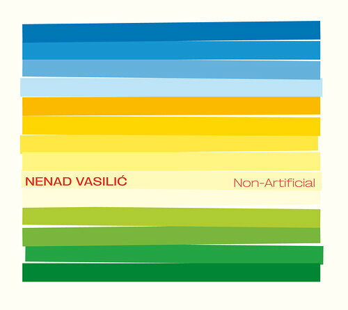 2026/7/10 発売輸入盤レーベル：NENAD VASILIC収録曲：