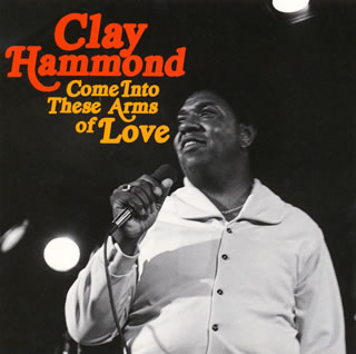 2011年2月に逝去したモダン・ソウル〜ブルースのシンガーの追悼盤で、77年のアルバムの初CD化。グルーヴィでコクたっぷりの味わい深い演奏に乗せて、クレイのパワフルでふくよかなヴォーカルが冴えまくる。サム・クック的ソウルをよりモダンなセンス...