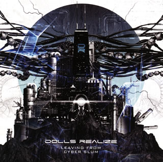 厚木出身の5人組バンド、DOLLS REALIZEの初フル・アルバム。ラウド・ロックとラップを組み合わせ、日本語に聴こえない表現など、ミクスチャー感覚あふれる独自性が魅力。基本は生だが、曲によってデジタルも使うなど、使い分けも上手い。★(渕...