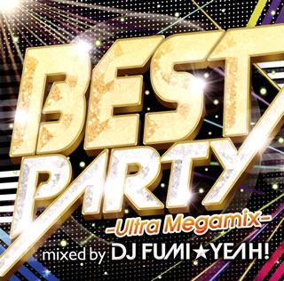 マイケル・ジャクソン、エアロスミス、マドンナ、ニルヴァーナ、バックストリート・ボーイズなど懐かしの名曲から最新ヒットまでを、ハウス、エレクトロ、R&Bなどでカヴァー。それをDJ FUMI★YEAH!がアゲ専用にミックス。盛り上げ番長、ファッ...