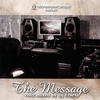 プロデュース/クリエイティブ集団BCDMGのメンバー、"塾長"ことI-DeAによるミックスCD『The Message』第2弾。彼がプロデュースしたBRON-KとSEEDAの新曲も収録。厳選されたジャジィかつブルージィな魂揺さぶられるナンバ...