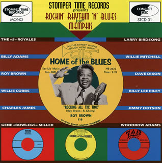 メンフィスでレコード屋を経営していた、ルーベン・チェリーが1960〜62年に運営したレーベル"ホーム・オブ・ザ・ブルース"のコンピ。ハイ・レコードでおなじみのウィリー・ミッチェルが音源制作に深く関わっており、ロイ・ブラウンや5ロイヤルズらに...