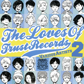 名古屋のレーベル、TRUST RECORDSのコンピレーション第2弾。ライヴハウスを賑わせている7組のアーティストの楽曲を2曲ずつ、それぞれの個性が炸裂した録り下ろしの新曲と夏をテーマにした名曲のカヴァーで構成された全14トラックを収録。熱...