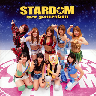 2015年にももクロとコラボしたことでも話題の女子プロレス団体"STARDOM"のテーマ曲アルバム。紫雷イオ、宝条カイリ、岩谷麻優、渡辺桃、美邑弘海、スターライト・キッド、ジャングル叫女、クリス・ウルフ、大江戸隊らの入場テーマ曲を収録。【品...