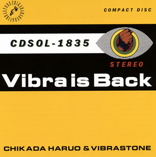 【品番】　CDSOL-1835【JAN】　4526180478287【発売日】　2019年04月24日【収録内容】(1)VIBRA IS BACK(2)NINGEN BARABECUE(3)Hoo!Ei!Ho!(4)YADA(5)HEAVY...
