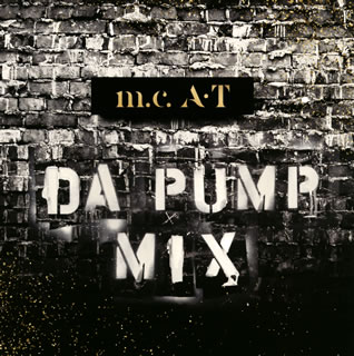 DA PUMPのプロデューサーのm.c.A・TとDJ MIHOによるノンストップミックス。DA PUMP初期の名曲「Dragon Screamar」をはじめ、DA PUMPをフィーチャーしたm.c.A・T自身の代表曲までが楽しめる。【品番】...