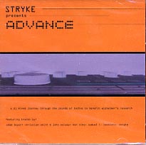 2001/5/15 発売輸入盤収録曲：1. Advance Intro / Stryke2. Trackone / Andrei Morant3. Split The Groove / Jel Ford4. Quo Vadis (Origi...