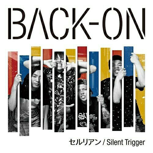セルリアン/Silent Trigger (通常盤)BACK-ONバックオン ばっくおん　発売日 : 2014年12月17日　種別 : CD　JAN : 4945817403698　商品番号 : CTCR-40369【商品紹介】4人組ロック...