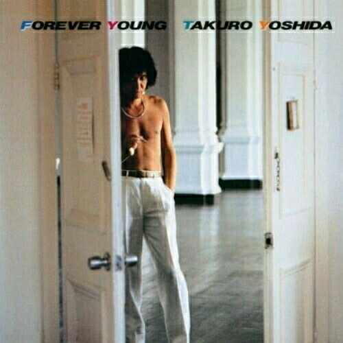 FOREVER YOUNG (紙ジャケット) (廉価盤)吉田拓郎ヨシダタクロウ よしだたくろう　発売日 : 2006年4月05日　種別 : CD　JAN : 4988018316190　商品番号 : FLCF-4113【商品紹介】吉田拓郎の...