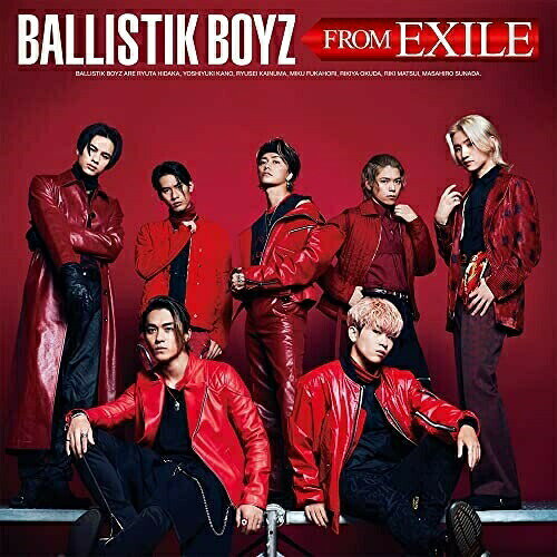 BALLISTIK BOYZ FROM EXILE (CD+DVD)BALLISTIK BOYZ from EXILE TRIBEバリスティックボーイズフロムエグザイルトライブ ばりすてぃっくぼーいずふろむえぐざいるとらいぶ　発売日 : 2...