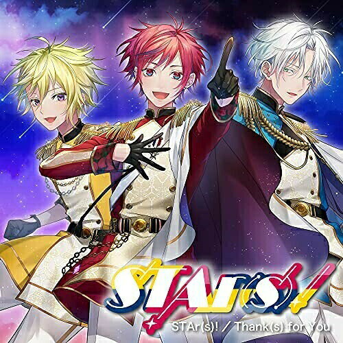 STAr(s)!/Thank(s) for YouSTAr(s)!(亜月アキト・yuzu・冥王院シン/CV:土田玲央ほか)スターズアヅキアキトユズメイオウインシンシーブイツチダレイオウホカ すたーずあづきあきとゆずめいおういんしんしーぶいつ...