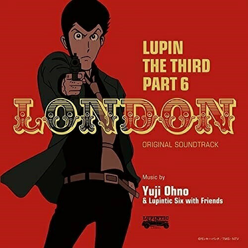 ルパン三世 PART6 オリジナル・サウンドトラック1 『LUPIN THE THIRD PART6〜LONDON』 (Blu-specCD2) (紙ジャケット) (アニメ化50周年記念)Yuji Ohno & Lupintic Sixユウ...