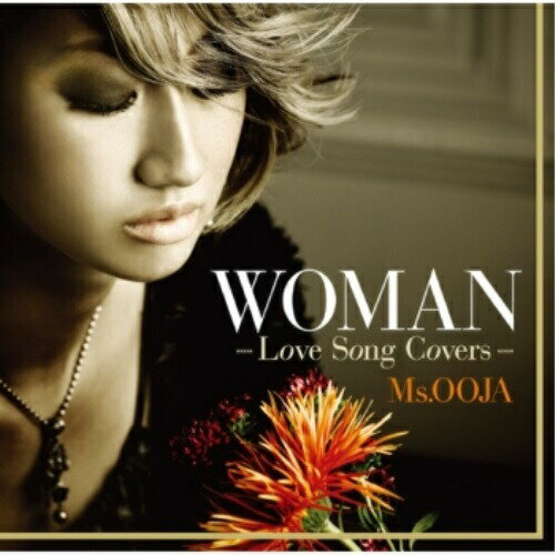 WOMAN -Love Song Covers-Ms.OOJAミスオオジャ みすおおじゃ　発売日 : 2012年11月07日　種別 : CD　JAN : 4988005738400　商品番号 : UMCK-1433【商品紹介】唯一無二のシル...